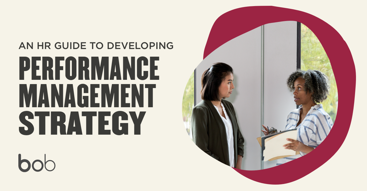 How To Develop A Performance Management Strategy Hibob
